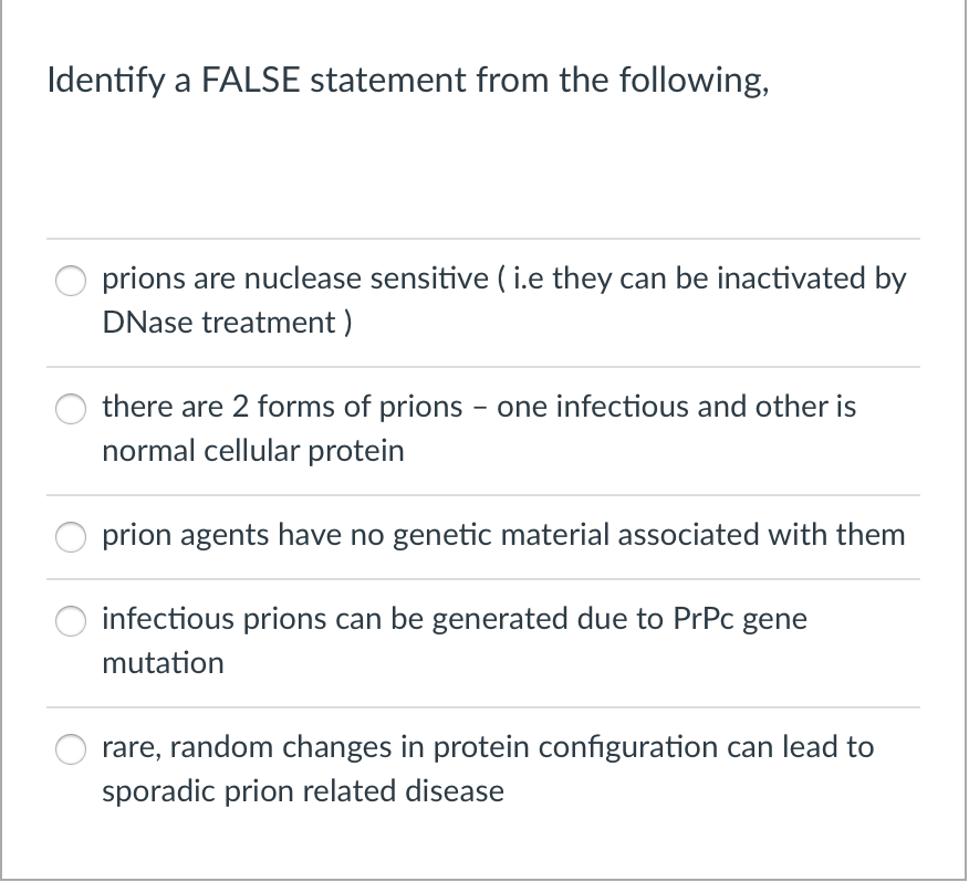 Solved Prion ( from infected beef source) can be normally | Chegg.com
