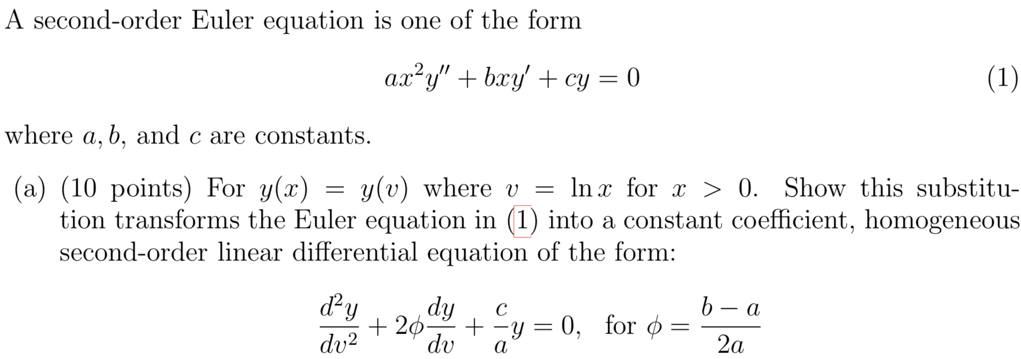 Solved A Second Order Euler Equation Is One Of The Form