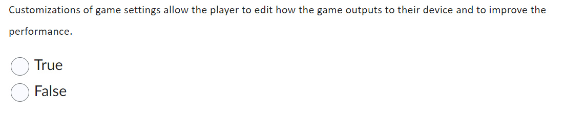 Solved Customizations of game settings allow the player to | Chegg.com