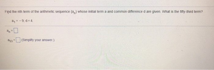 Solved Find the nth term of the arithmetic sequence (an) | Chegg.com