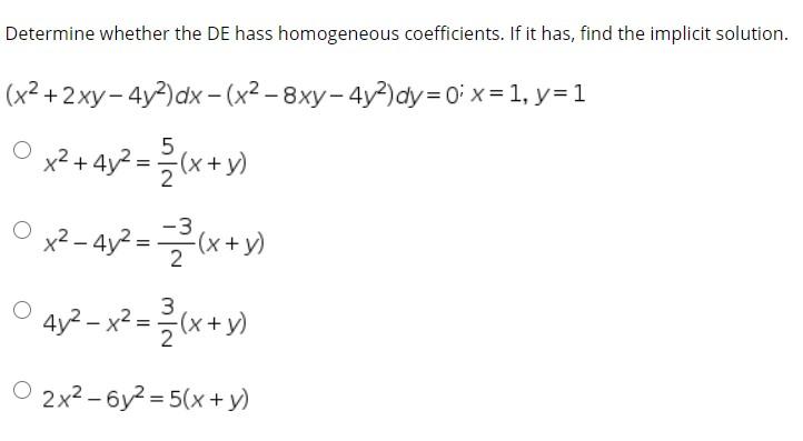 Solved Determine whether the DE hass homogeneous | Chegg.com