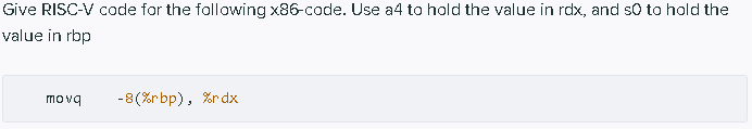 Solved Give RISC-V code for the following ×86-code. Use a4 | Chegg.com
