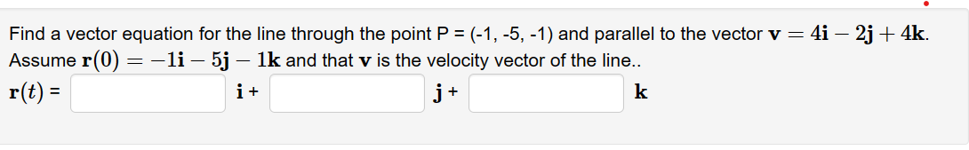 Solved Find a vector equation for the line through the point | Chegg.com