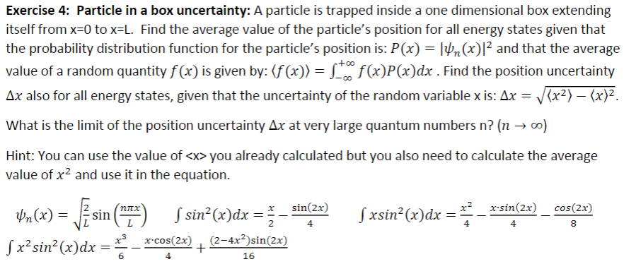 Solved Exercise 4: Particle in a box uncertainty: A particle | Chegg.com