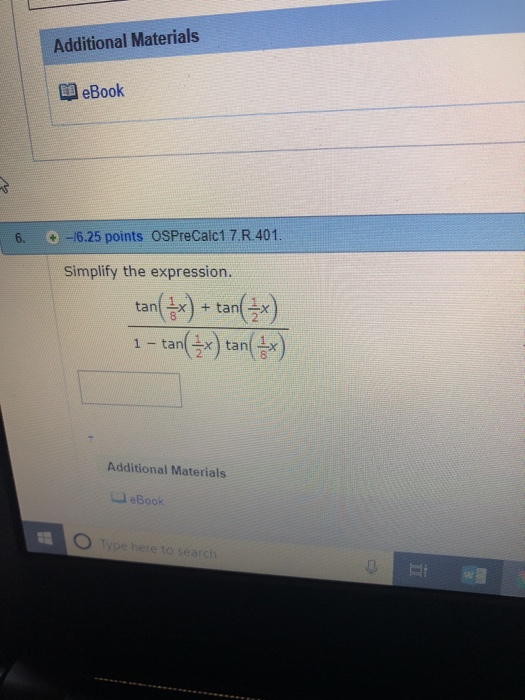Solved Additional Materials 單eBook 6、 t-6.25 points | Chegg.com