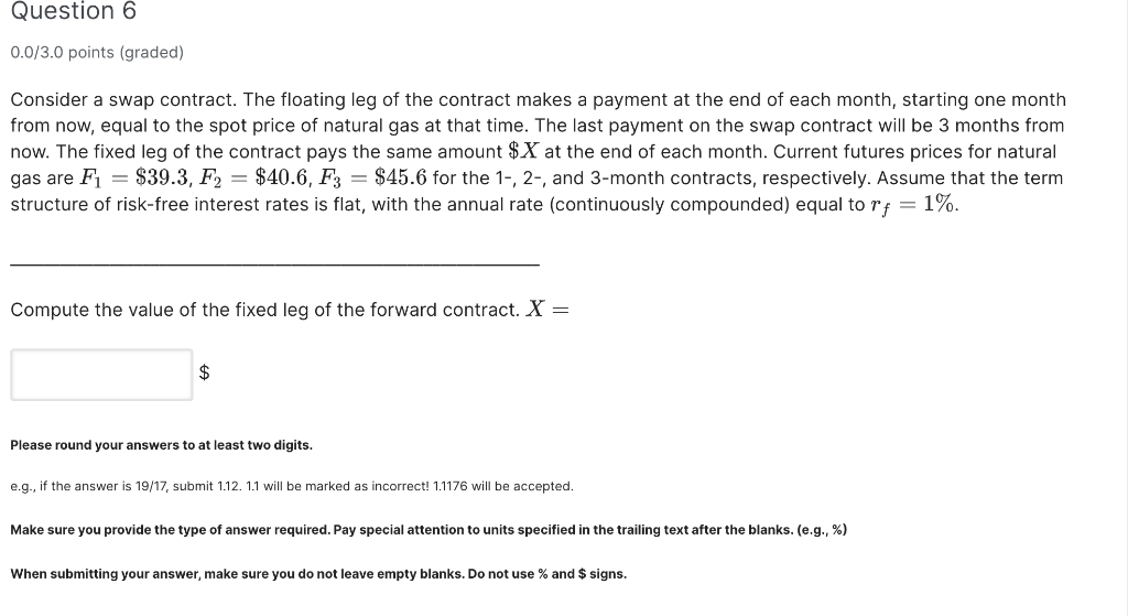 Solved Consider a swap contract. The floating leg of the | Chegg.com