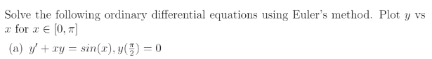 Solved Solve the following ordinary differential equations | Chegg.com