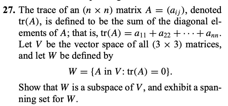 Solved 27. The trace of an (n×n) matrix A=(aij), denoted | Chegg.com