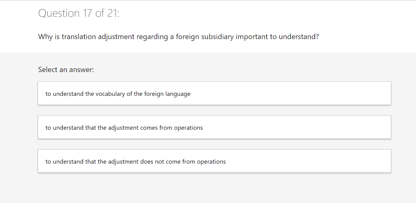 Solved Question 17 of 21: Why is translation adjustment | Chegg.com