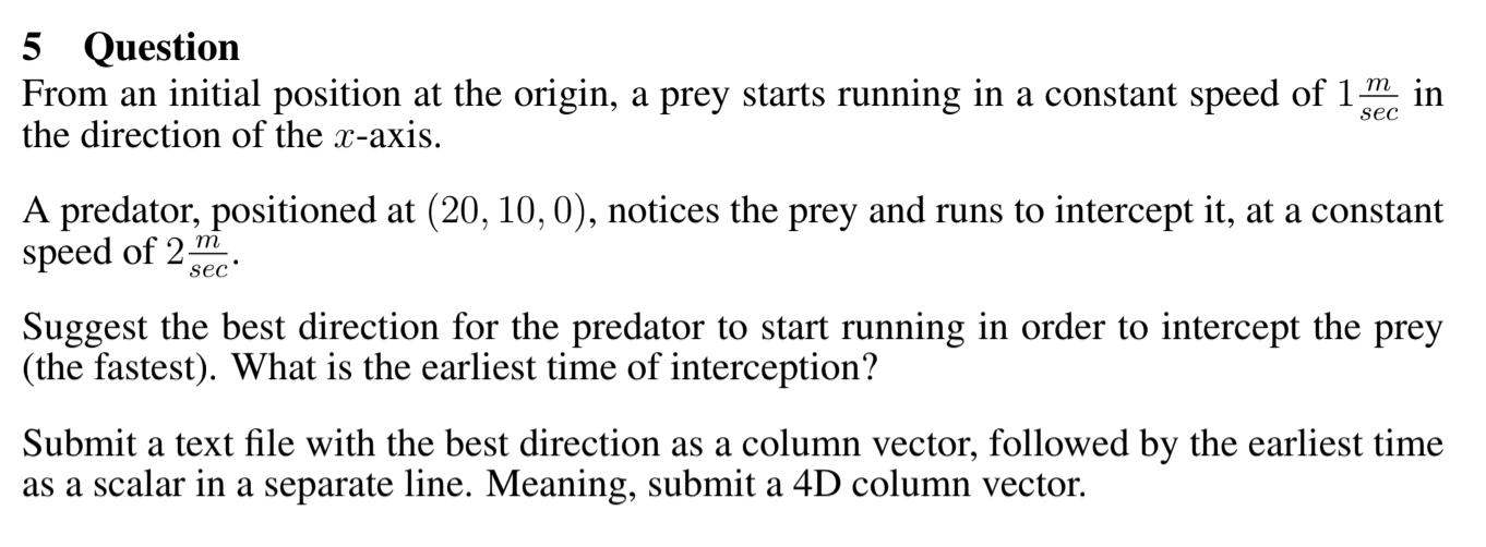 Solved 5 Question From an initial position at the origin, a | Chegg.com