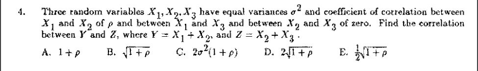 Solved Three random variables X1,X2,X3 have equal variances | Chegg.com