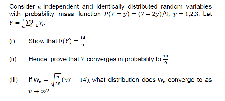 Solved Consider n independent and identically distributed | Chegg.com