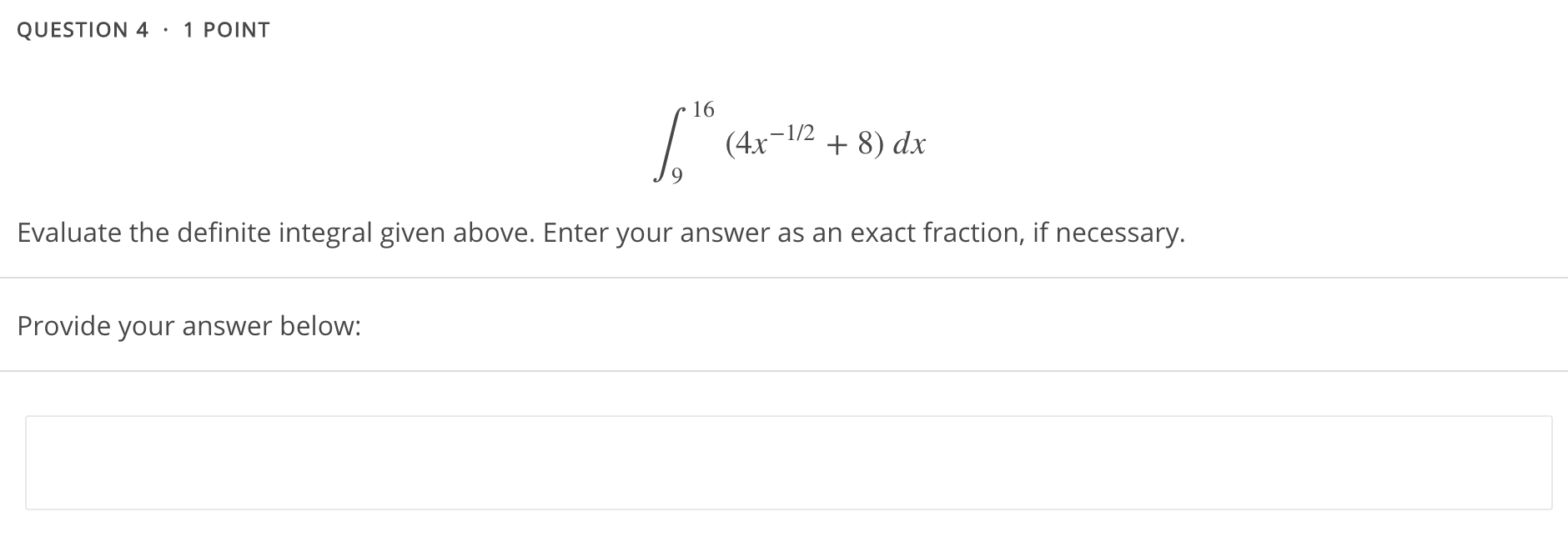 Solved QUESTION 1 1 POINT Evaluate the definite integral | Chegg.com