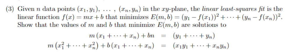 Solved 3) Given n data points (x1,y1),…,(xn,yn) in the | Chegg.com