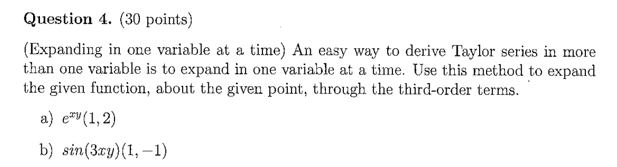 Solved (Expanding in one variable at a time) An easy way to | Chegg.com
