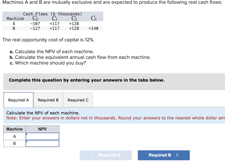 Solved Machines \( ﻿A \) ﻿and \( ﻿B \) ﻿are mutually | Chegg.com