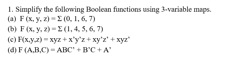 1. Simplify the following Boolean functions using | Chegg.com