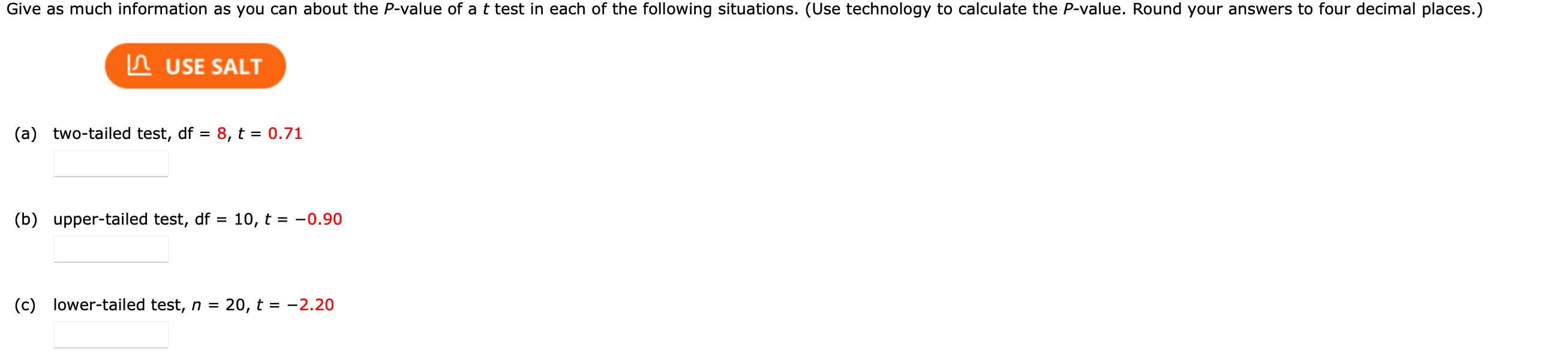 Solved Give as much information as you can about the P-value | Chegg.com