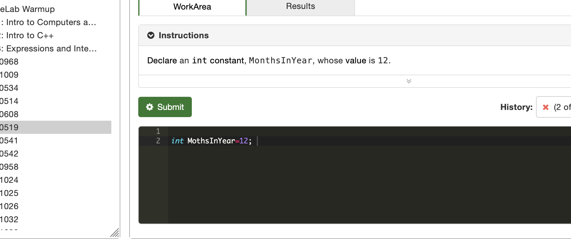 Solved WorkArea Results Instructions Declare an int | Chegg.com