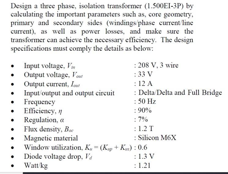 Design a three phase, isolation transformer | Chegg.com