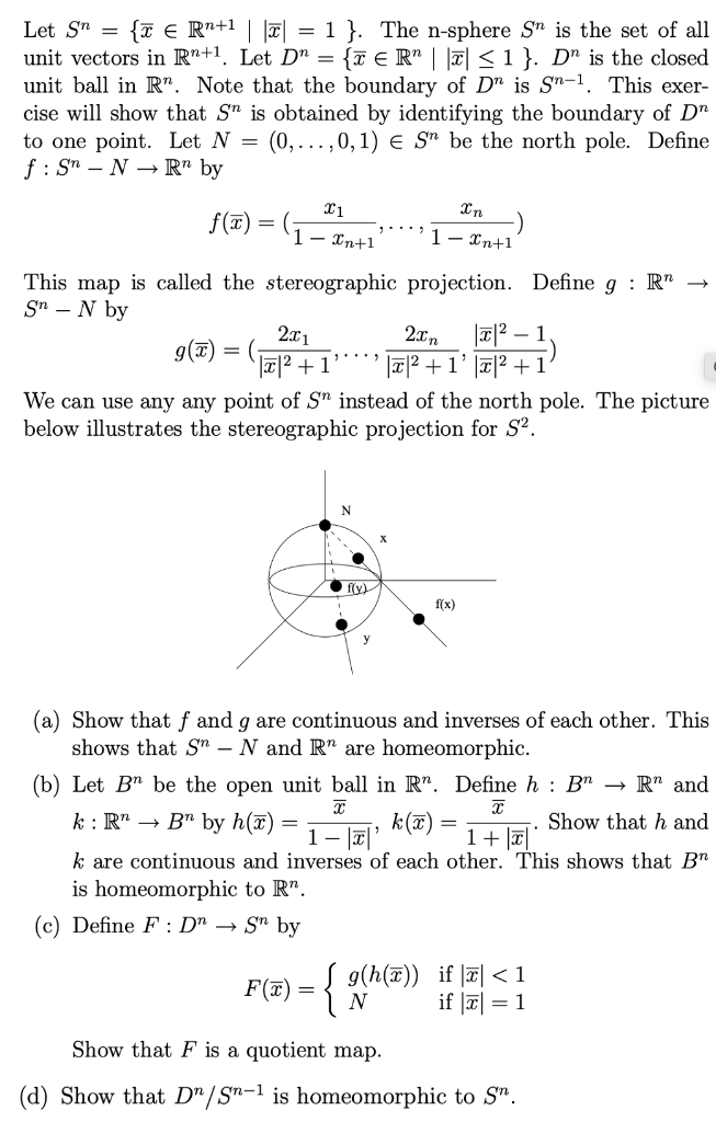 Solved Let Sn = {Te Rn+1 | || = 1 }. The n-sphere Sn is the | Chegg.com