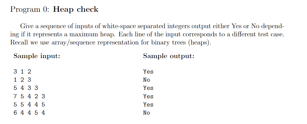 Solved Program 0: Heap check Give a sequence of inputs of | Chegg.com