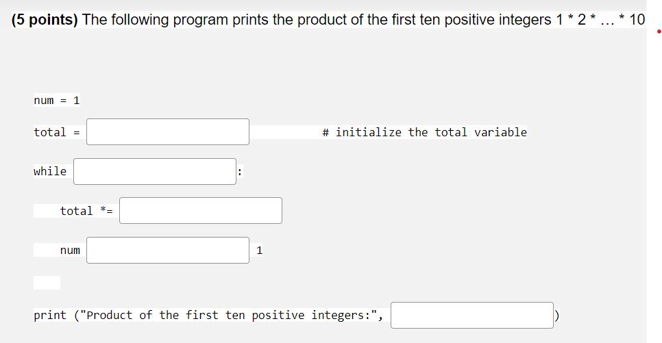 Solved (5 points) The following program prints the product | Chegg.com
