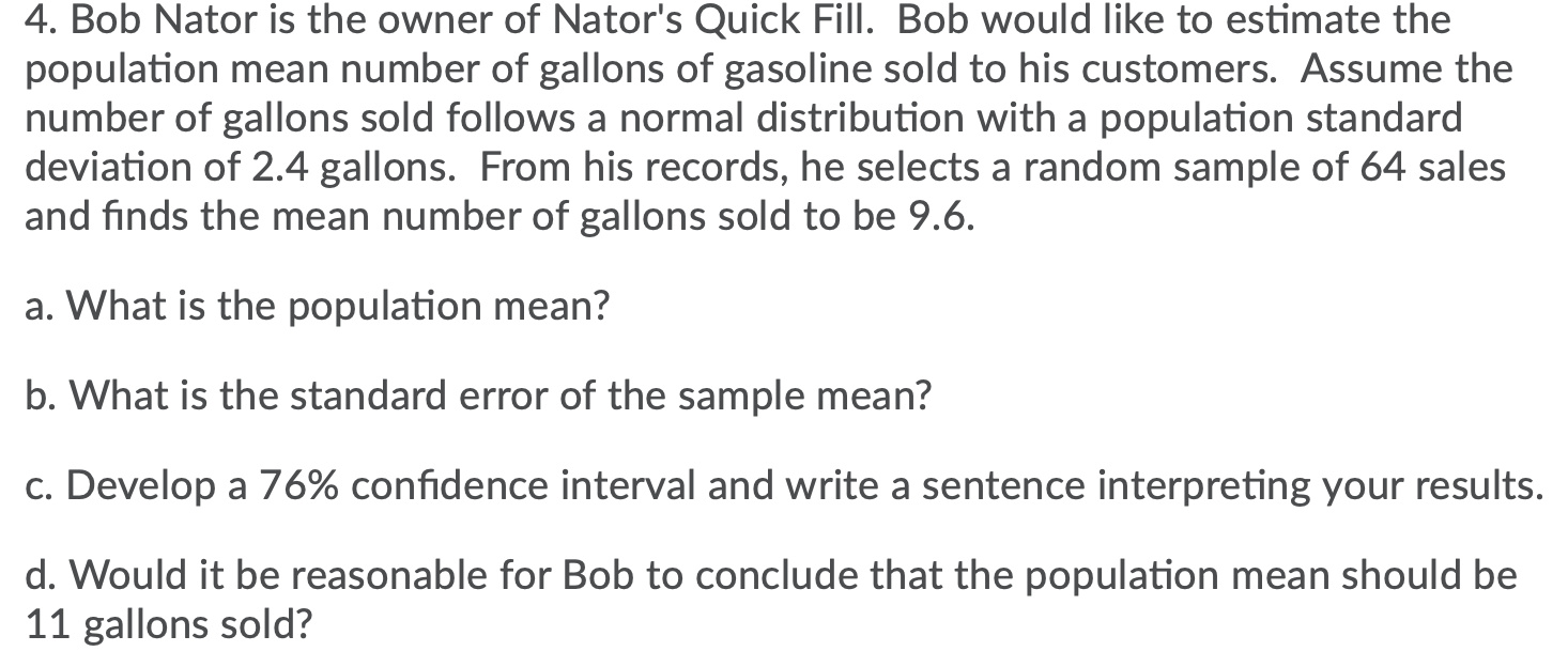 Solved 4. Bob Nator is the owner of Nator's Quick Fill. Bob | Chegg.com
