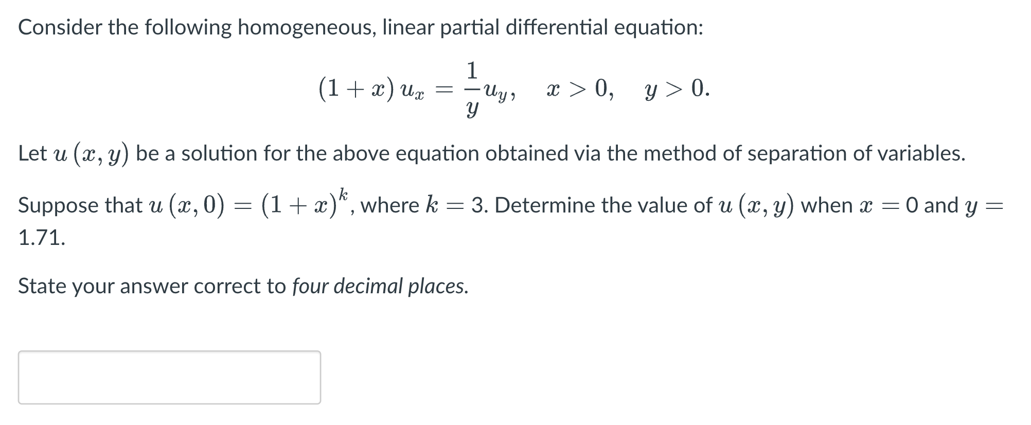 Solved Consider the following homogeneous, linear partial | Chegg.com