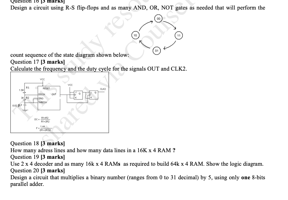 Solved Question 16 [3 marks] Design a circuit using R-S | Chegg.com