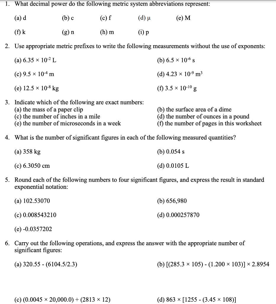 Solved 1. What decimal power do the following metric system | Chegg.com