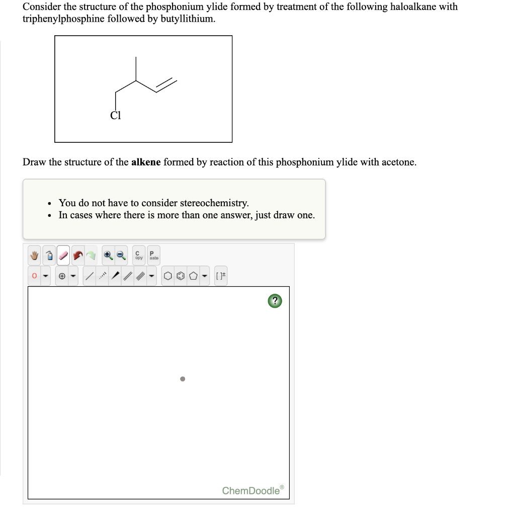 Solved Consider the structure of the phosphonium ylide | Chegg.com