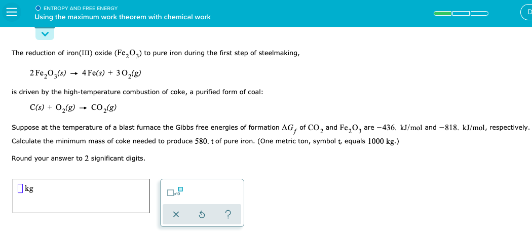 Solved O ENTROPY AND FREE ENERGY Using the maximum work | Chegg.com