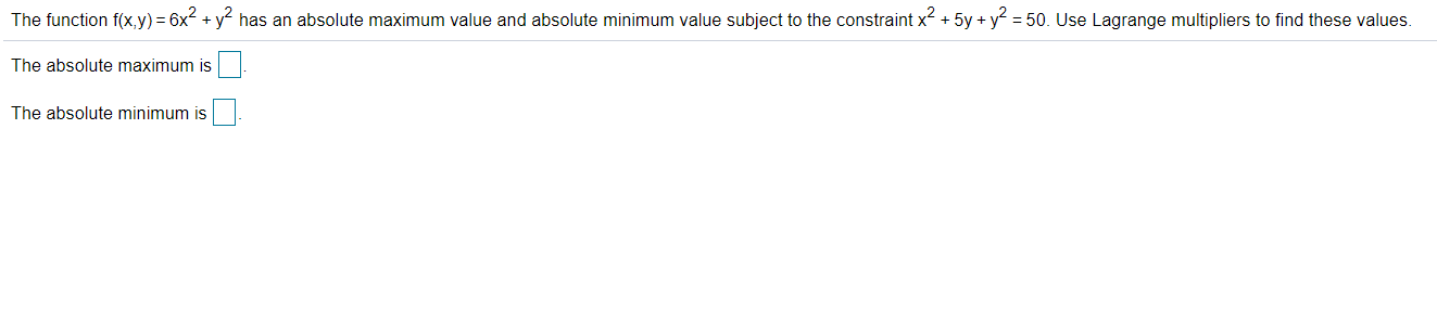 Solved The function f(x,y) = 6x2 + y2 has an absolute | Chegg.com