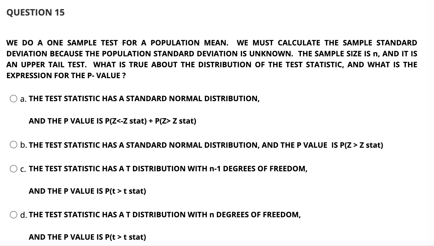 Solved WE DO A ONE SAMPLE TEST FOR A POPULATION MEAN. | Chegg.com
