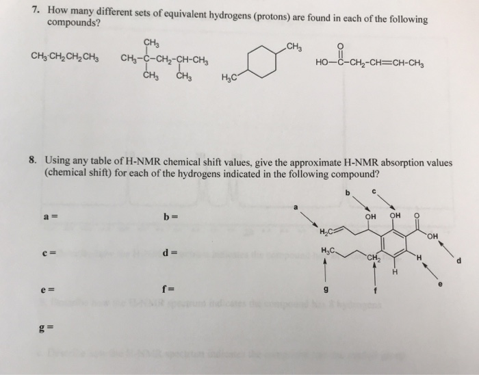 Solved 7. How many different sets of equivalent hydrogens | Chegg.com