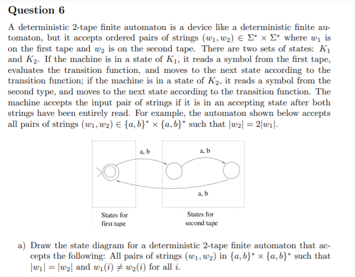 Solved Question 6 A Deterministic 2 Tape Finite Automaton Is