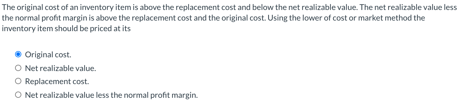Solved The original cost of an inventory item is above the | Chegg.com