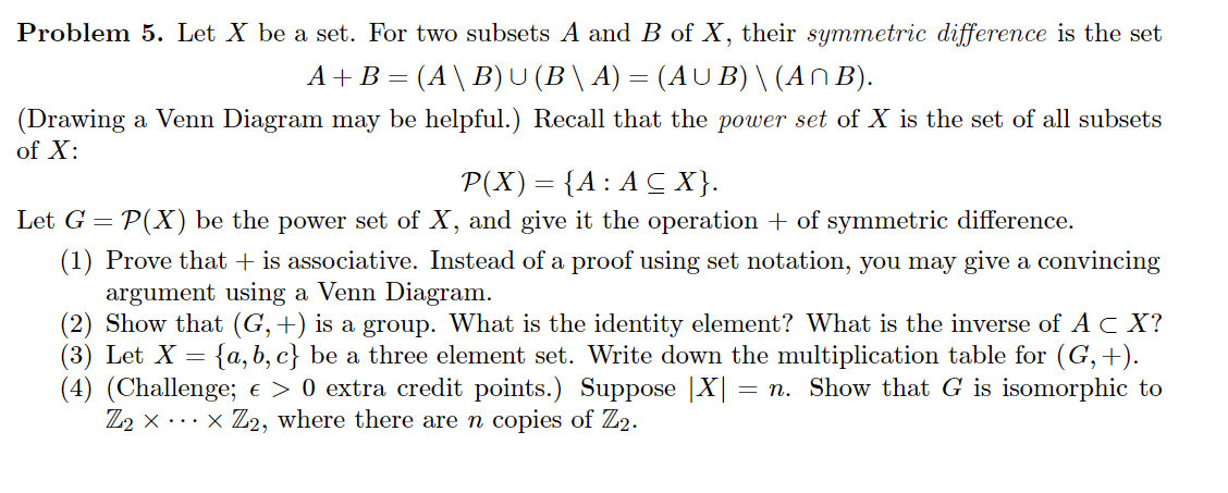 Solved Problem 5. Let X be a set. For two subsets A and B of | Chegg.com
