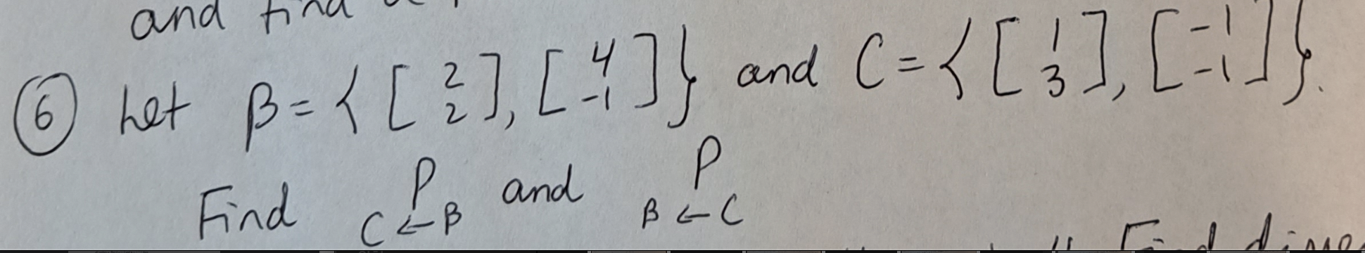 Solved Let β={[22],[4−1]} and C={[13],[−1−1]} Find ccPβ and | Chegg.com