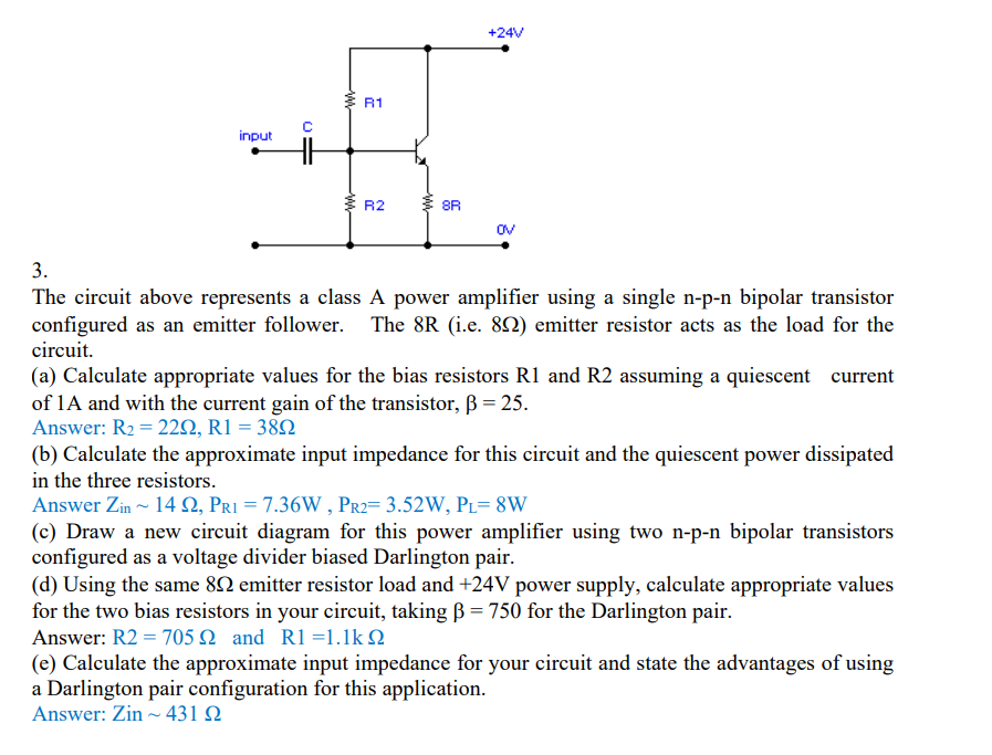 Solved The circuit above represents a class A power | Chegg.com