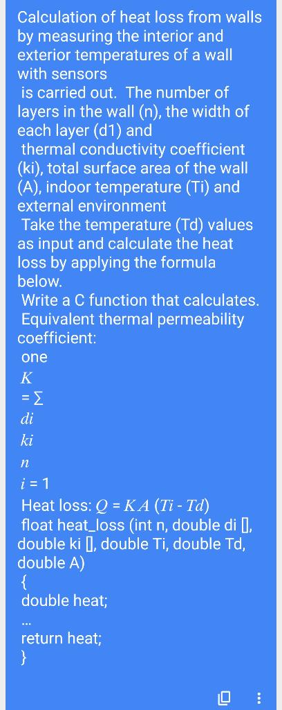 Solved Calculation of heat loss from walls by measuring the | Chegg.com