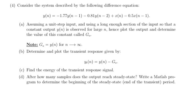 Solved (4) Consider the system described by the following | Chegg.com