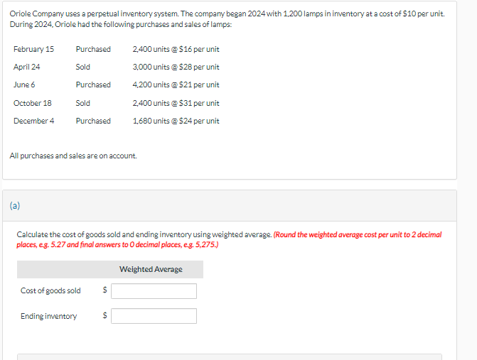 Solved Oriole Company uses a perpetual inventory system. The | Chegg.com