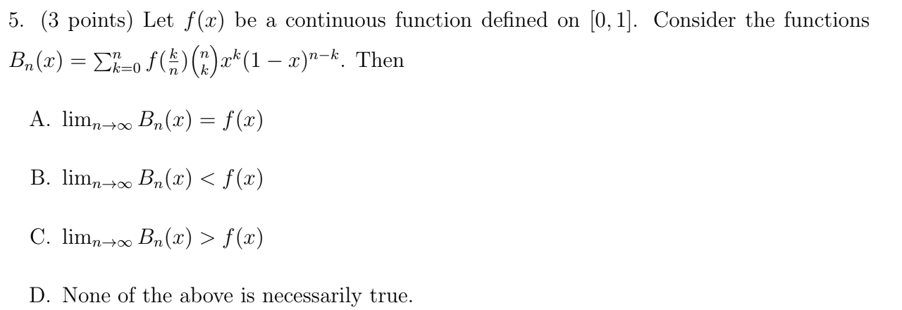Solved 5. (3 points) Let f(x) be a continuous function | Chegg.com