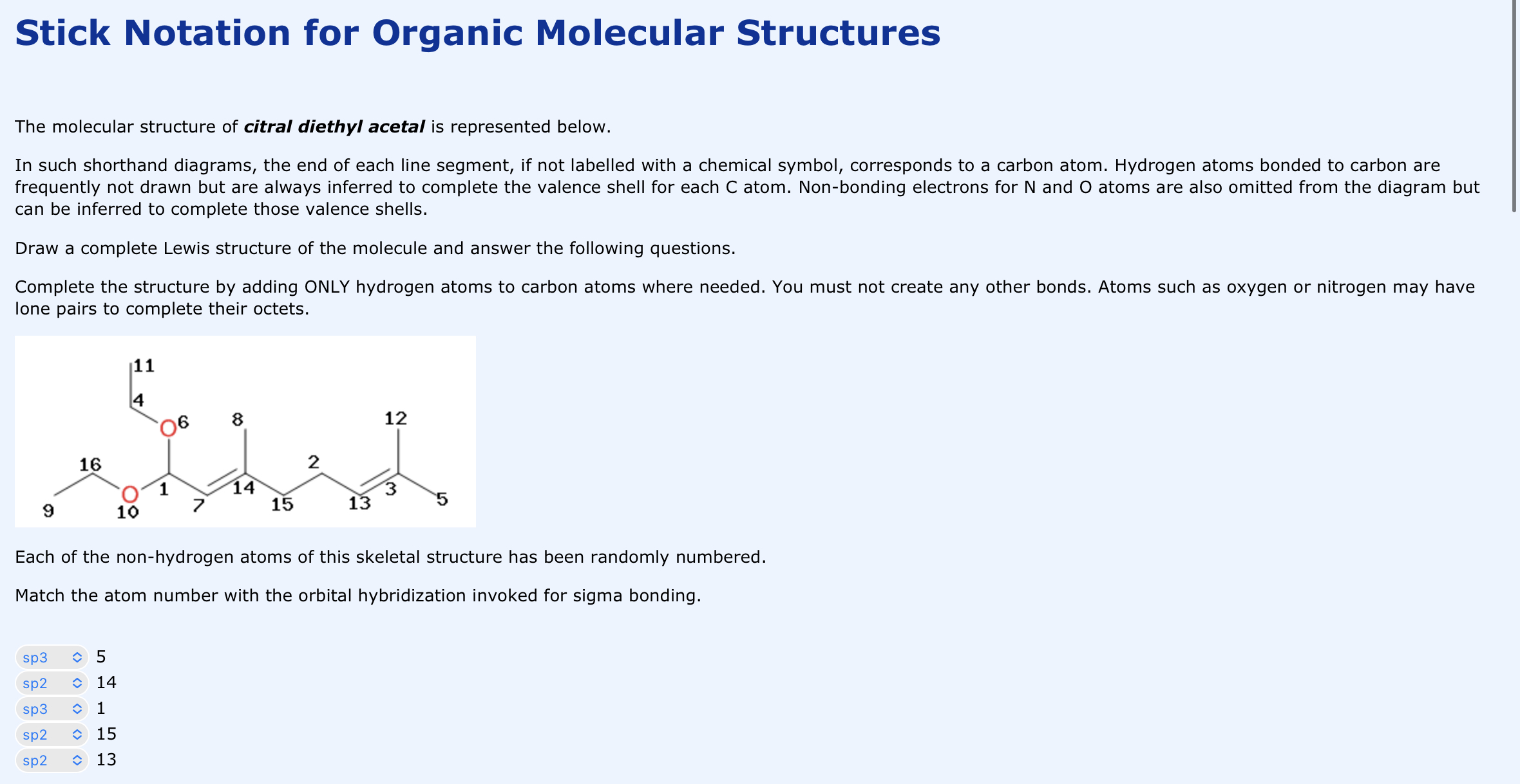 Solved Stick Notation for Organic Molecular Structures The | Chegg.com