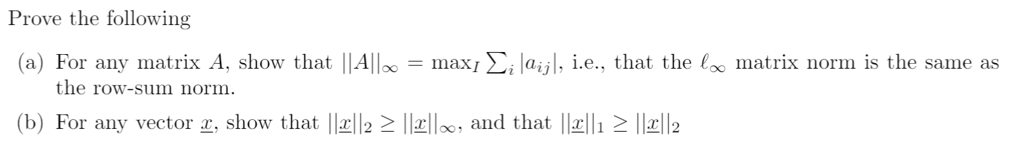 Solved Prove the following (a) For any matrix A, show that | Chegg.com