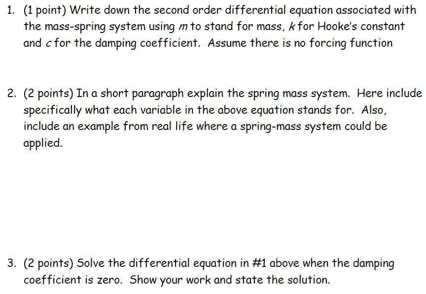 Solved 1. (1 point) Write down the second order differential | Chegg.com