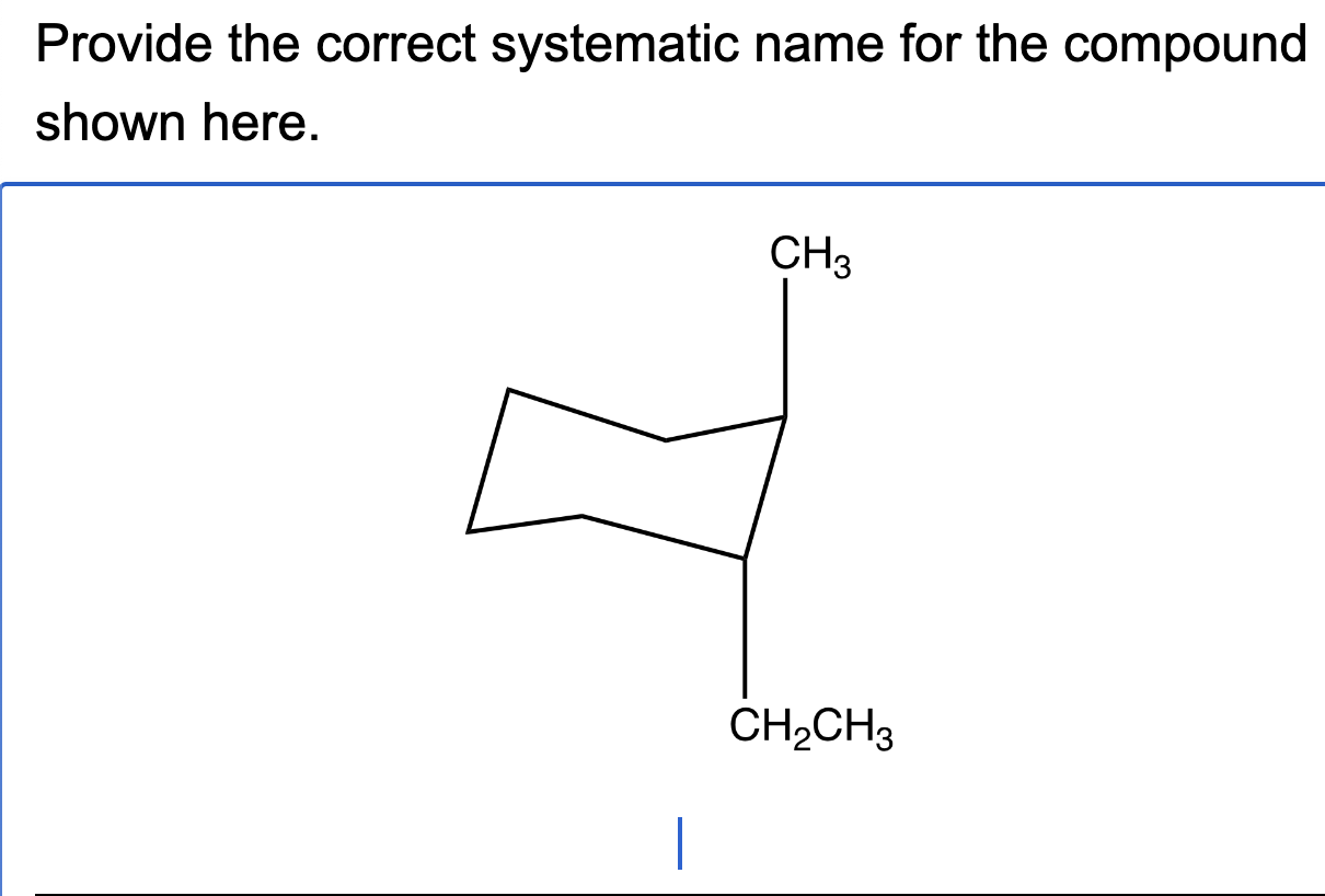Solved Provide the correct systematic name for the | Chegg.com