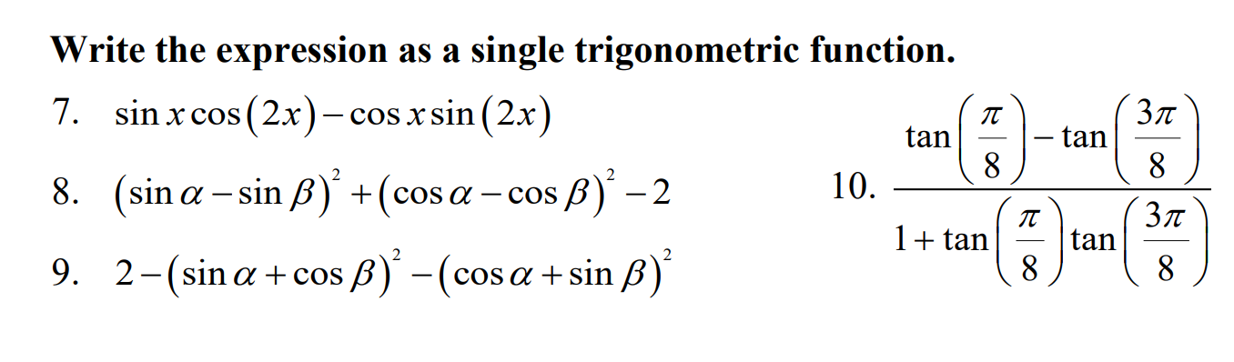 Solved Write the expression as a single trigonometric | Chegg.com